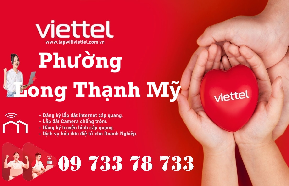 Lắp Wifi Viettel Tại Phường Long Thạnh Mỹ Quận 9, Đăng Ký Internet Giá Rẻ 0973378733
